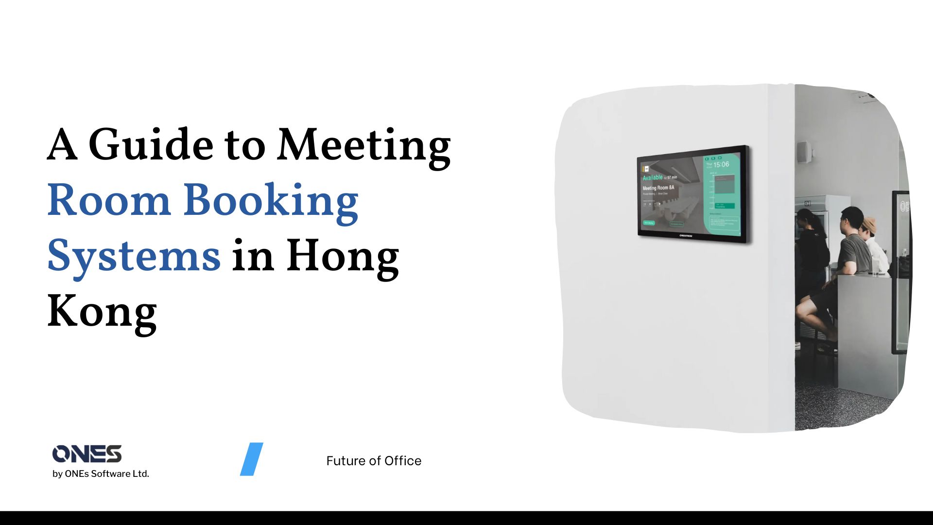 A Guide To Meeting Room Booking Systems In Hong Kong Now (2023 version ...