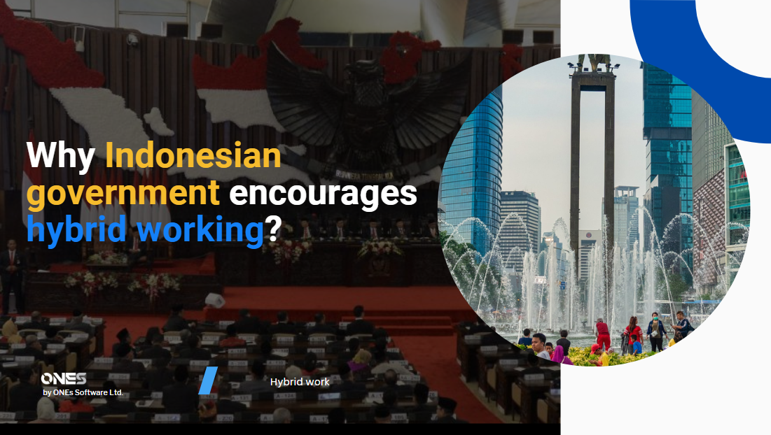 Indonesia Working Culture - ONEs Blog
