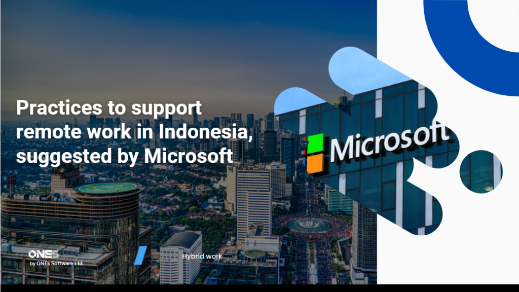 Practices to support remote work in Indonesia, suggested by Microsoft ...